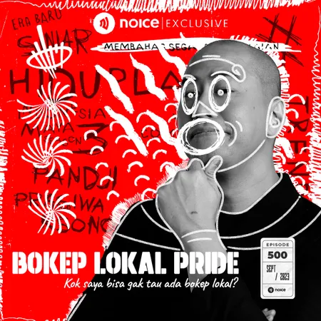 Hiduplah Indonesia Maya : BOKEP LOKAL PRIDE | Noice Podcast