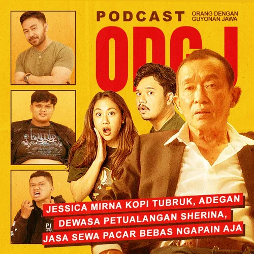 PODCAST ODGJ (Orang Dengan Guyonan Jawa) : EPS 35 - Jessica Mirna Kopi ...