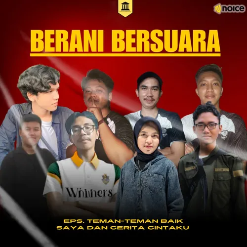 Berani Bersuara : Teman-Teman Baik Saya dan Cerita Cintaku - Berani ...