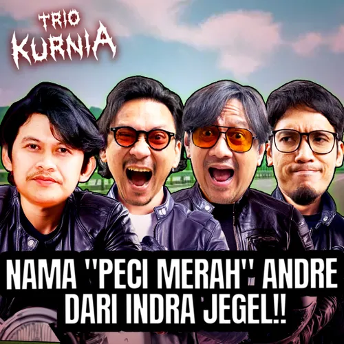 TRIO KURNIA (Vincent Desta & Andre) : INDRA JEGEL GAK KUAT SAMA "PECI ...