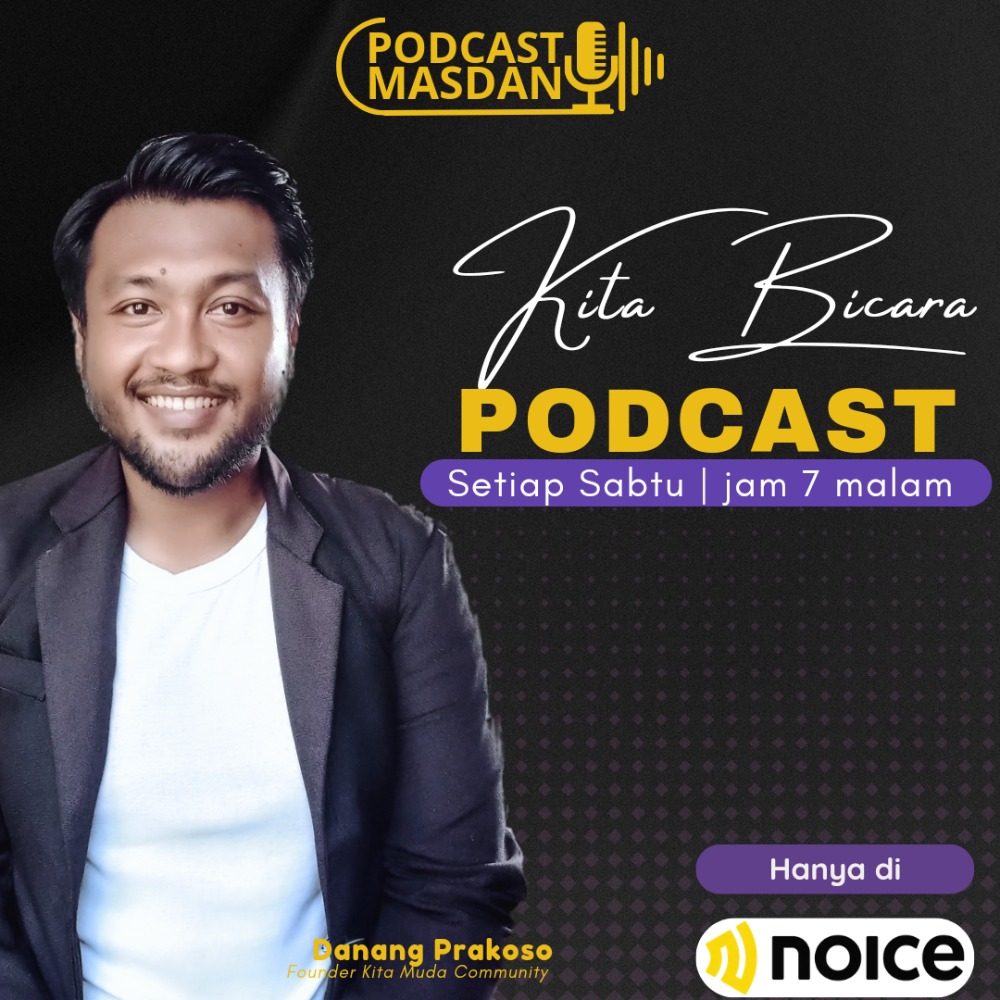 Podcast Kita Bicara | Noice Podcast