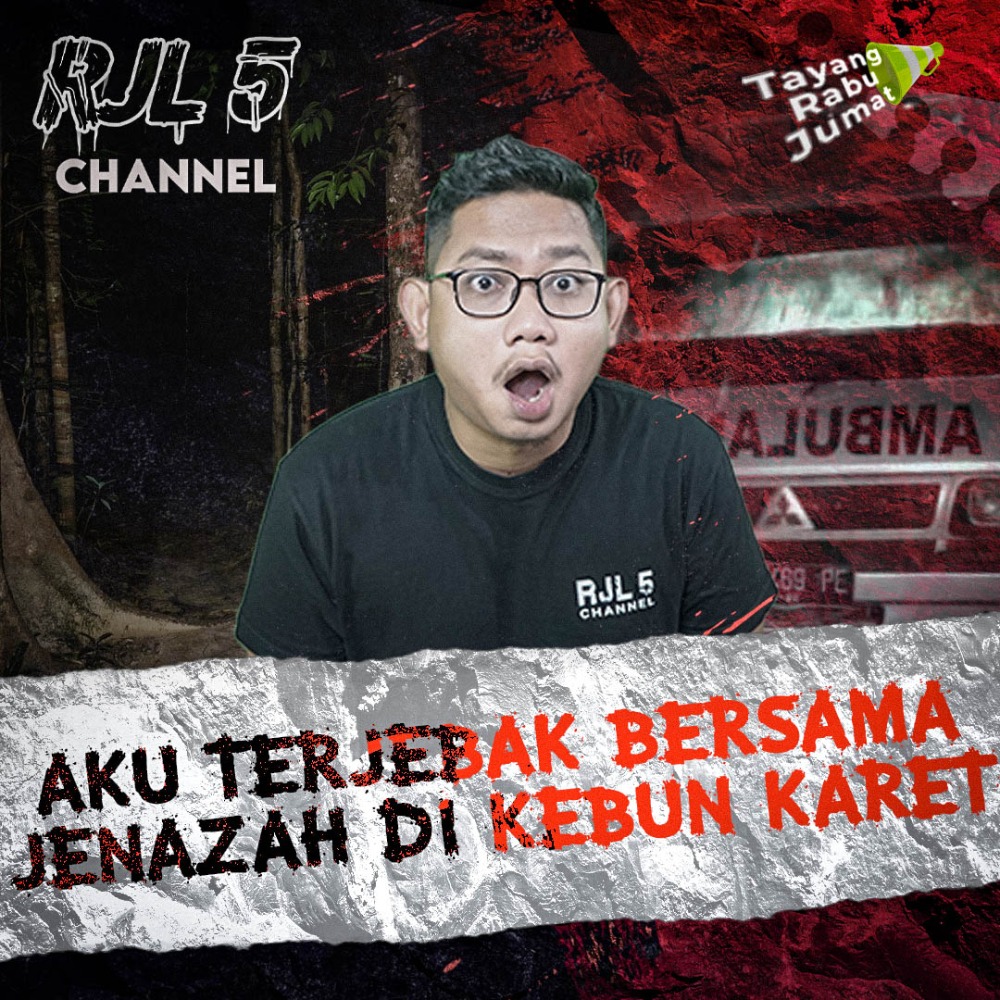 RJL 5 : 12. Aku Terjebak bersama Jenazah di Kebun Karet | Noice Podcast