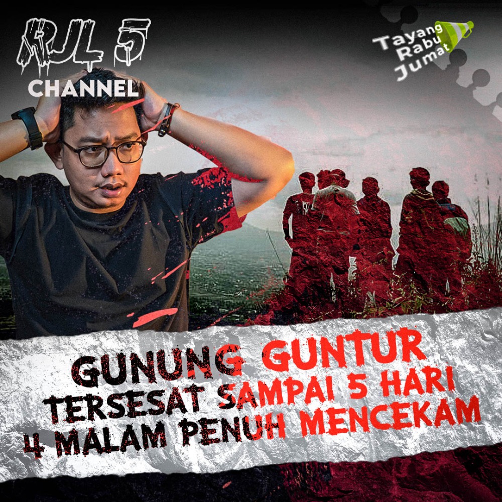 RJL 5 : 14. Gunung Guntur Tersesat Sampai 5 Hari & 4 Malam Penuh ...