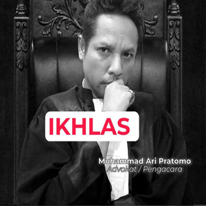Muhammad Ari Pratomo : IKHLAS By Muhammad Ari Pratomo | Noice Podcast