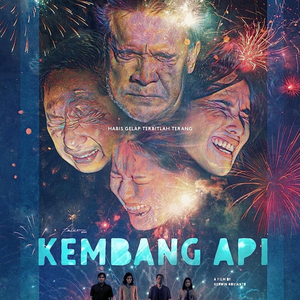 Bicarain Film : #8 Kembang Api - Bukan Festival tapi Masalah Mental ...