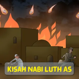 Cerita Nabi dan Rasul : VIDEO Kisah Nabi Luth AS - Cerita Nabi dan ...