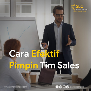 SLC Marketing Inc. : 3 Cara Efektif Pimpin Tim Sales | Noice Podcast