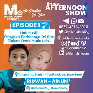 Milenials Radio Podcast : HATI-HATI!!! PENYAKIT BERBAHAYA INI BISA DIALAMI ANAK MUDA LOHHH ...