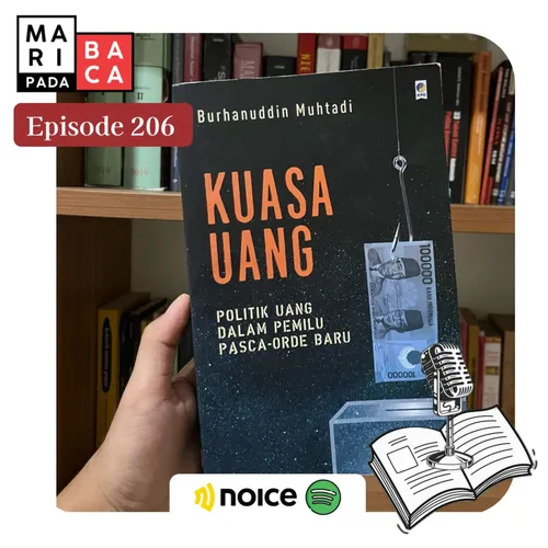 Mari Pada Baca : Review Buku Kuasa Uang - Burhanuddin Muhtadi (Politik ...