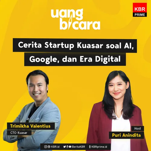 Uang Bicara : Cerita Startup Kuasar soal AI, Google, dan Era Digital | Noice Podcast