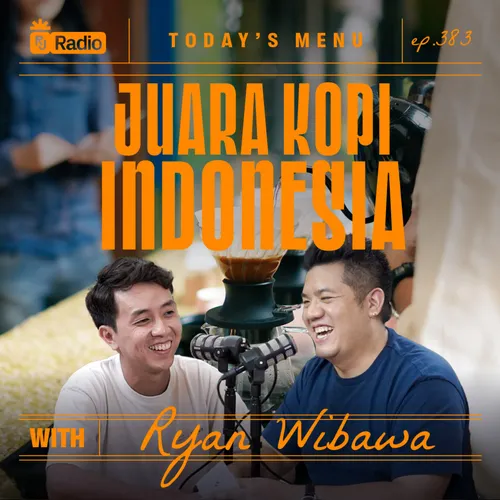 Ray Janson Radio Podcast : #383 JUARA KOPI INDONESIA WITH RYAN WIBAWA ...